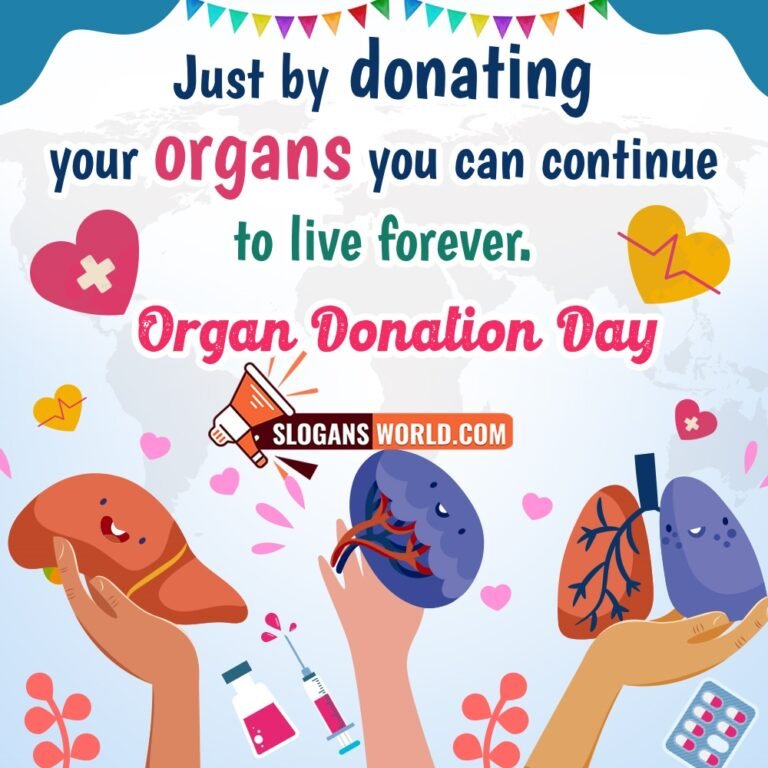 Organ Donation Day Slogans to Promote the Gift of Life - Slogans World