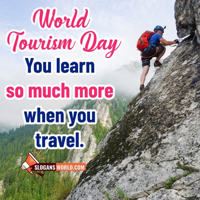 Catchy Travel Slogans for World Tourism Day - Slogans World