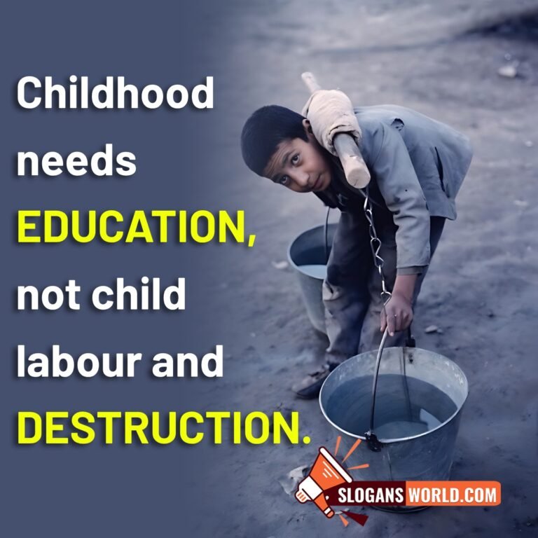 Powerful Slogans Against Child Labour - Slogans World