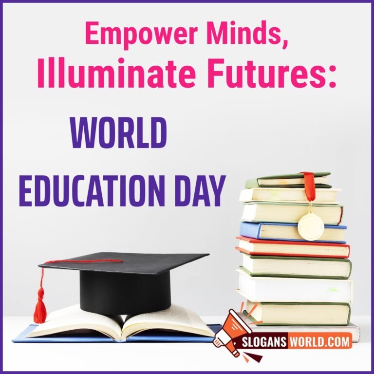 Powerful Slogans for World Education Day Awareness