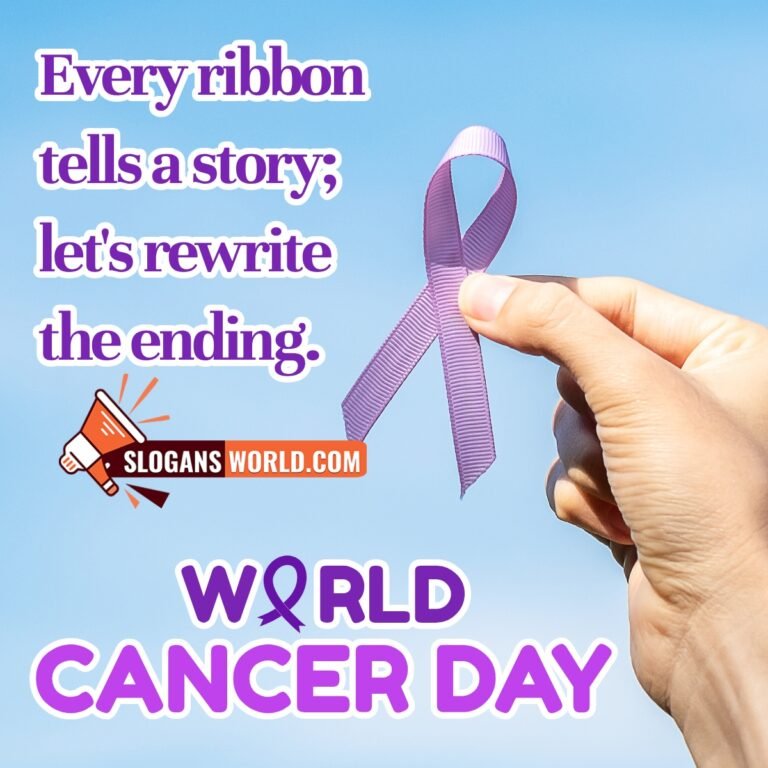 World Cancer Day Slogans to Inspire Hope and Action