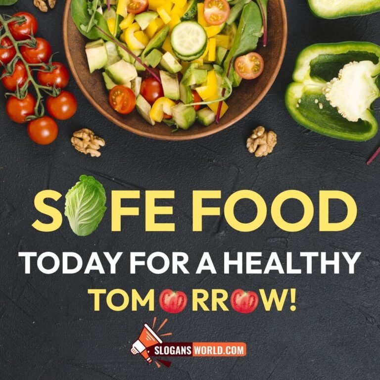 World Food Safety Day Slogans on Health and Safety - Slogans World